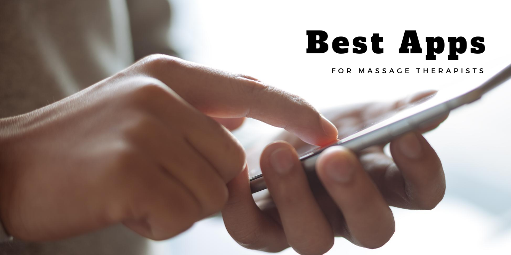 Best apps for Massage Therapists - Massage Warehouse